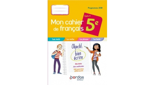 Mon cahier de français 5e | Éditions Bordas